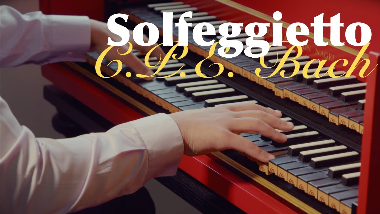 Solfeggietto on Harpsichord / C.P.E. BACH - YouTube