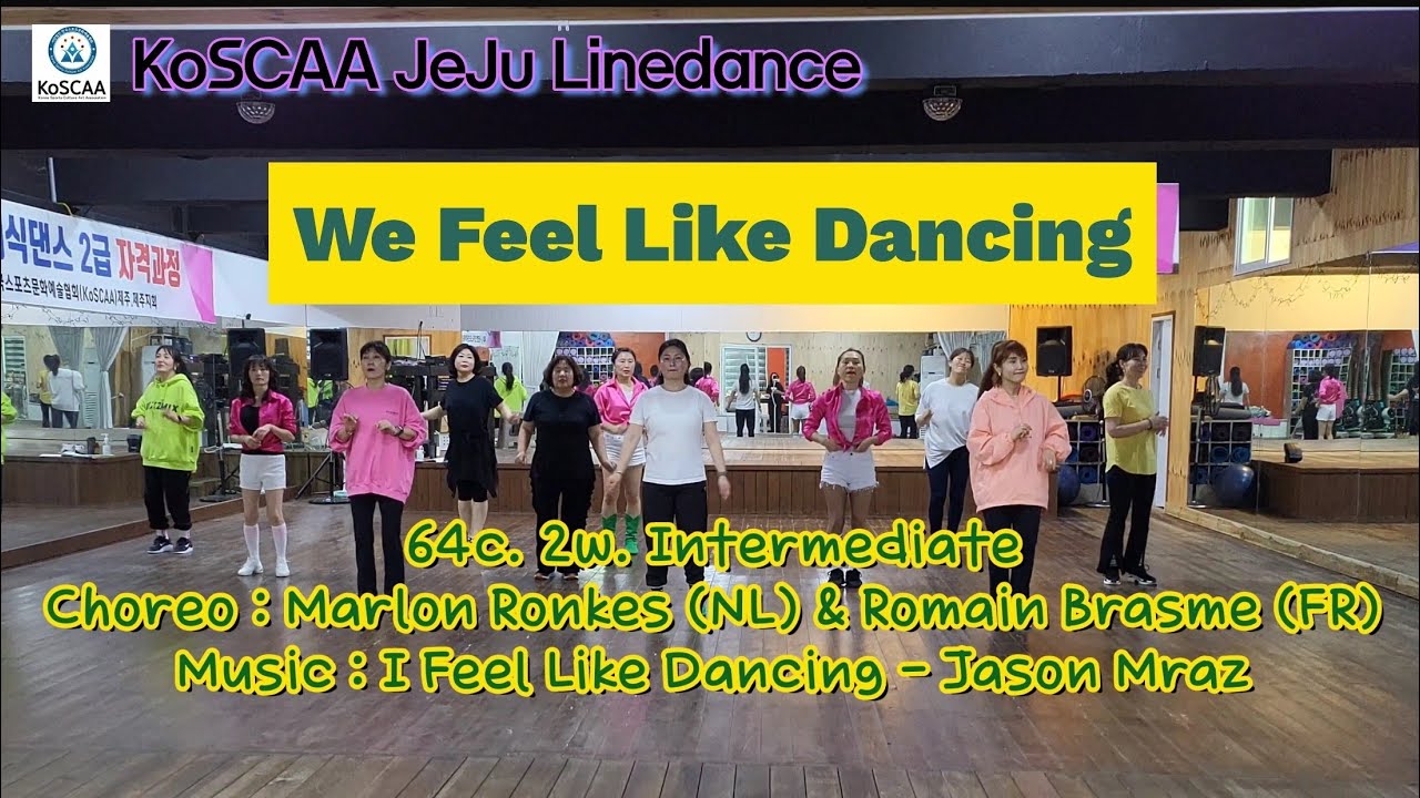🌟 We Feel Like Dancing 🌟 라인 테크닉 2급 교육과정 Special Demo / Intermediate / 코스카 제주 서귀포시지부 - YouTube