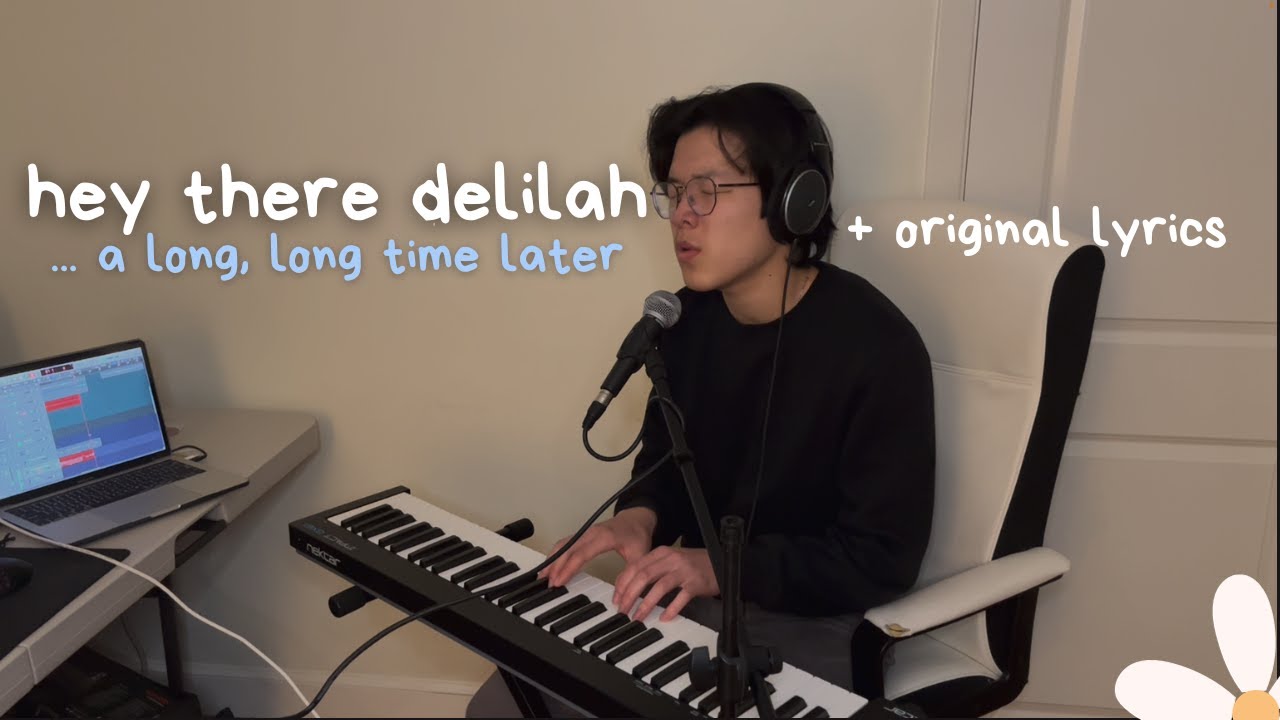 (original lyrics) hey there delilah, many years later - YouTube