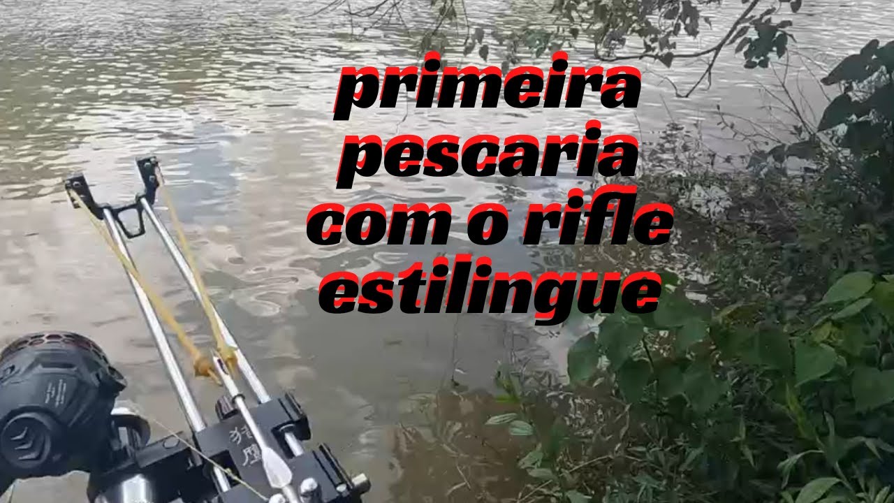 primeira pescaria com o rifle estilingue - YouTube