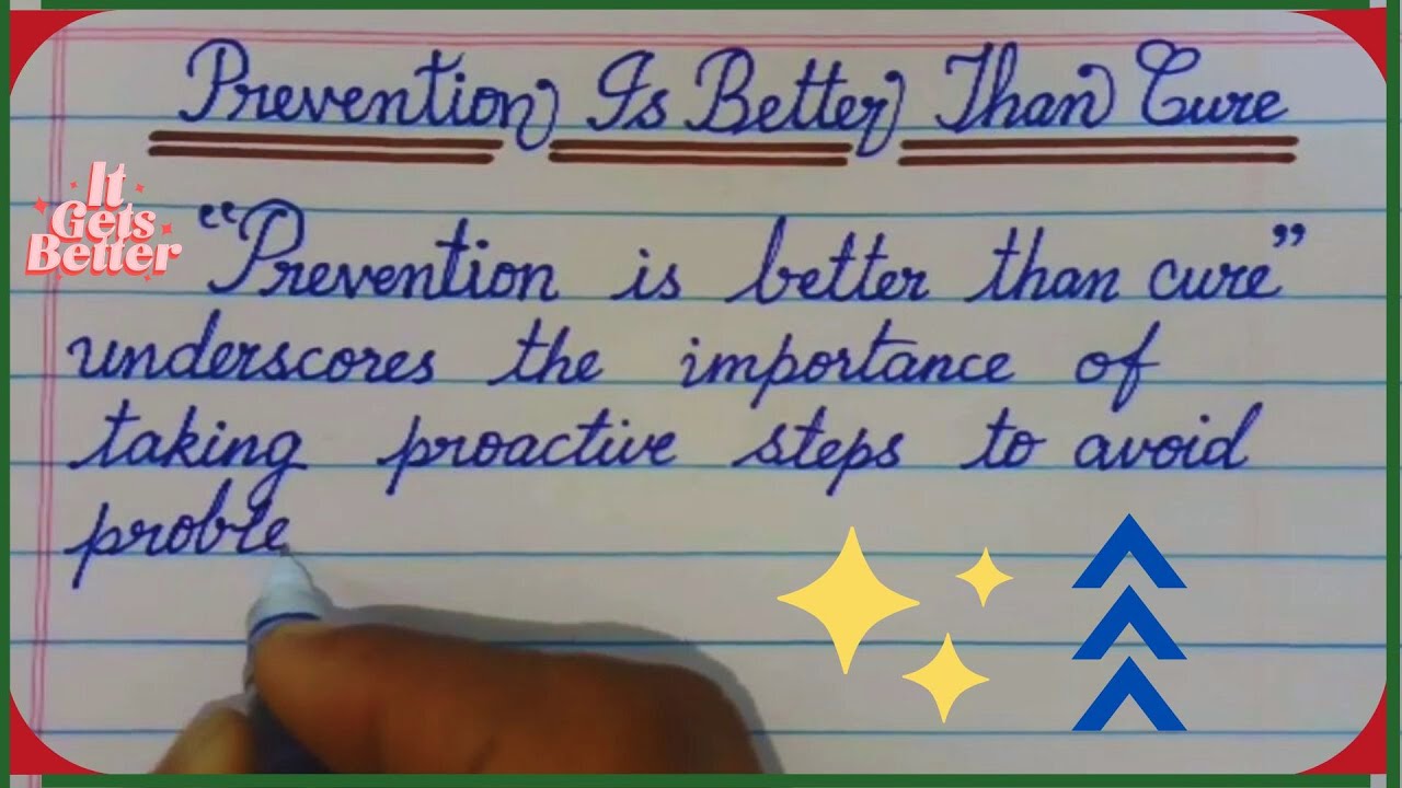 Prevention is Better Than Cure Essay in English | Short Motivational ...