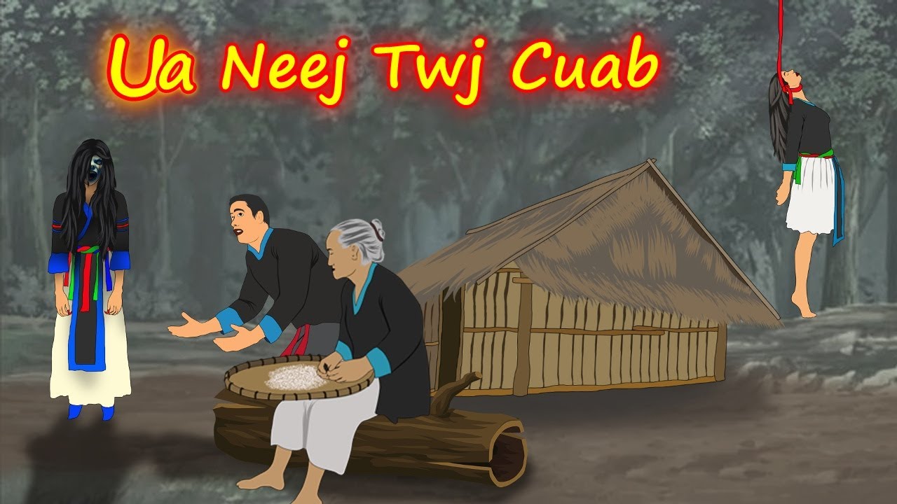 ua neej twj cuab ( part 1 ) 29/3/2024 - YouTube