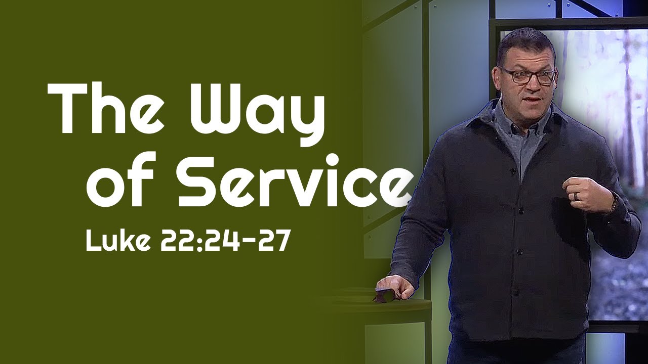 The Way of Service - YouTube
