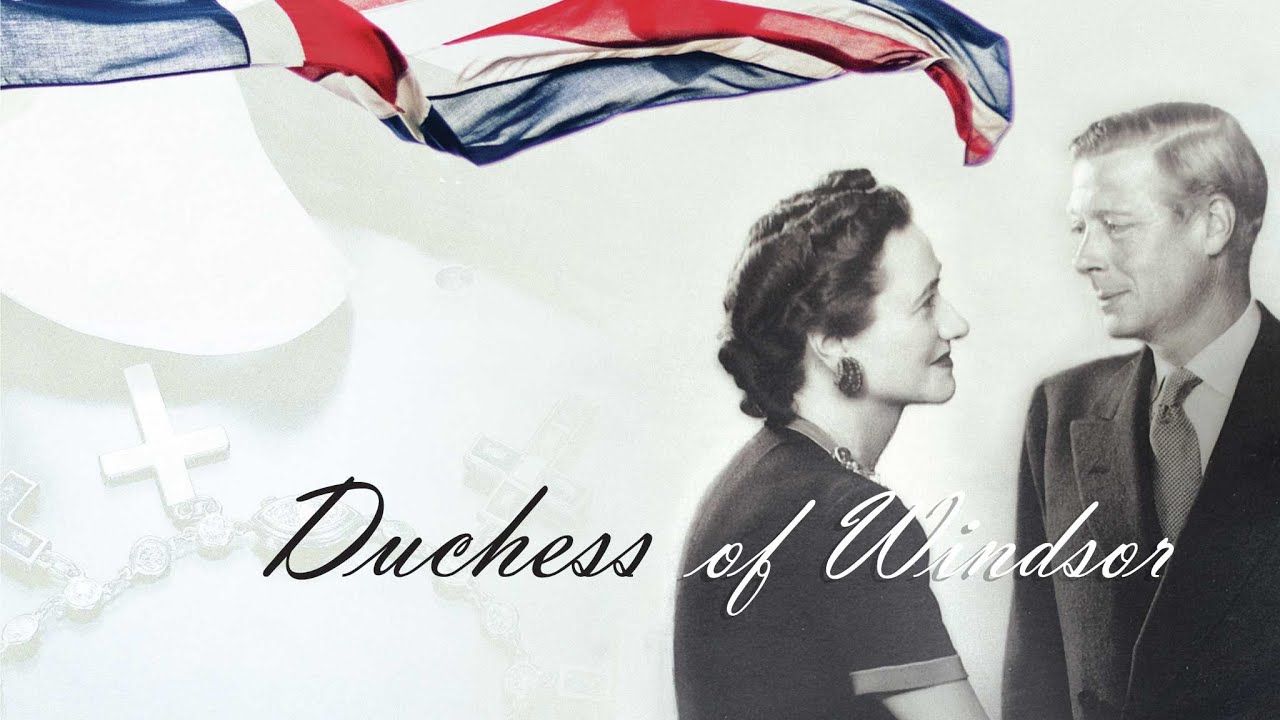 Duchess of Windsor (2015) Documentary | Biography | Wallis Simpson ...