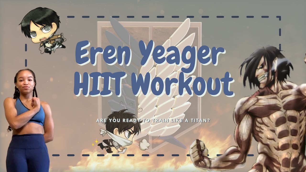 Eren Yeager HIIT Workout | Attack on Titan #aot | Lee's World - YouTube