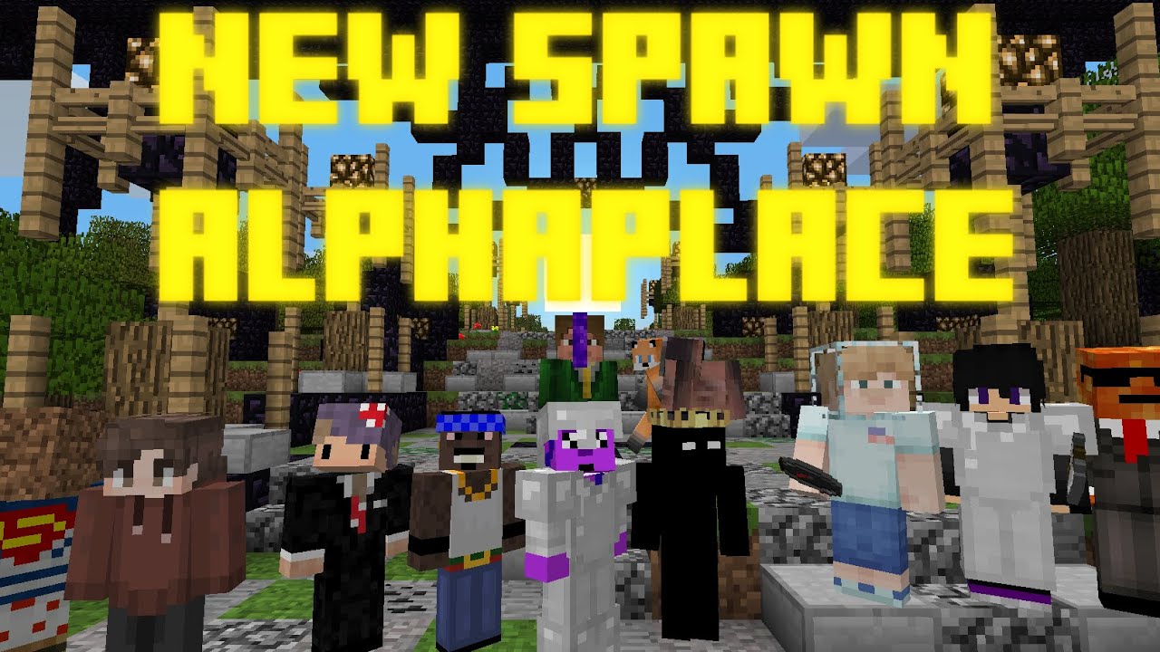 We Made A New Spawn on AlphaPlace! - YouTube
