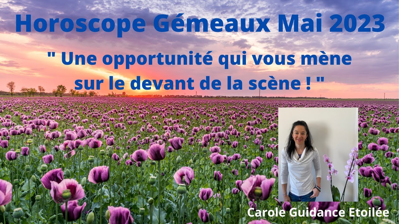 Horoscope Gemeaux Mai 2023