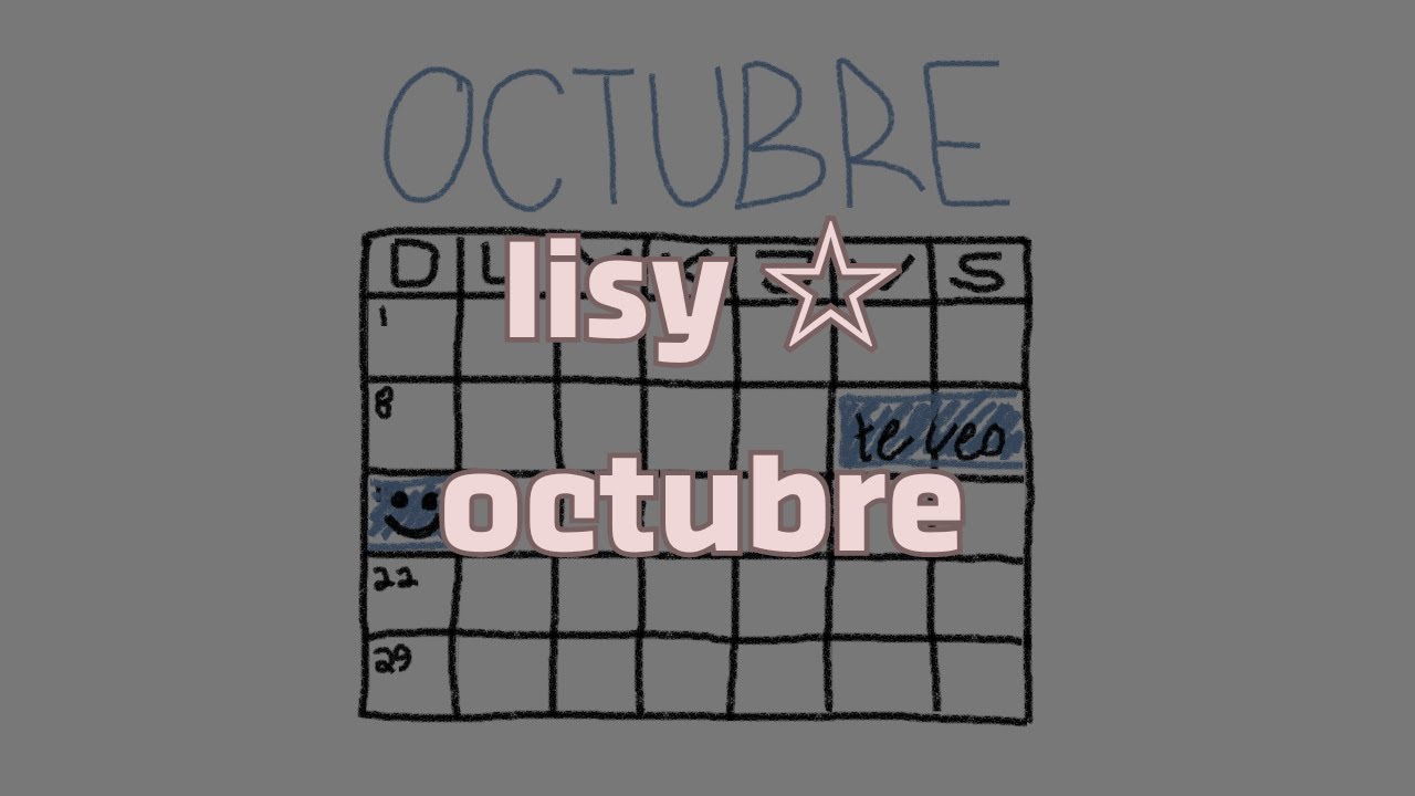 lisy ☆ - octubre (lyric video) - YouTube