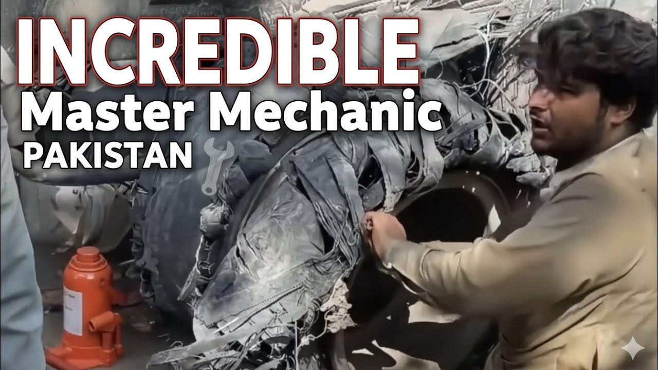 INCREDIBLE Master Mechanic Pakistan #mekanikpakistan - YouTube