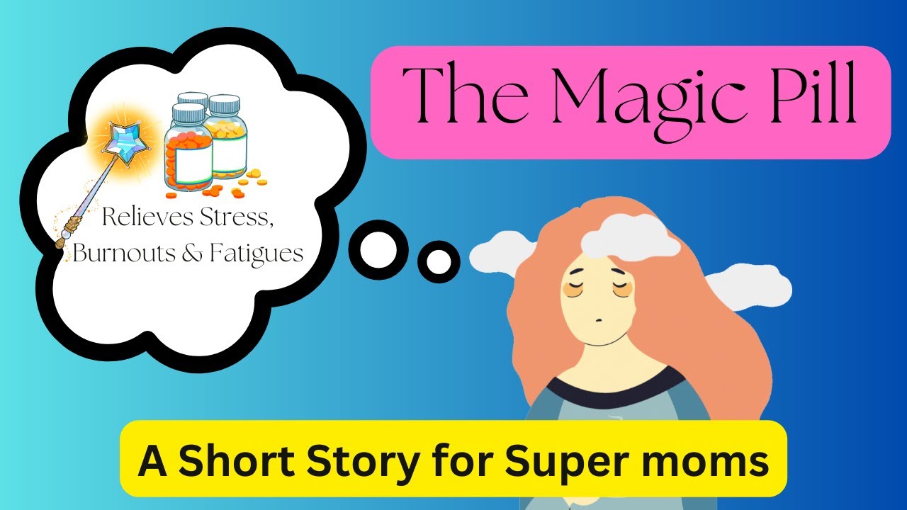 The Illusion of Magic Pill | A Story of Balancing Career and Family ...