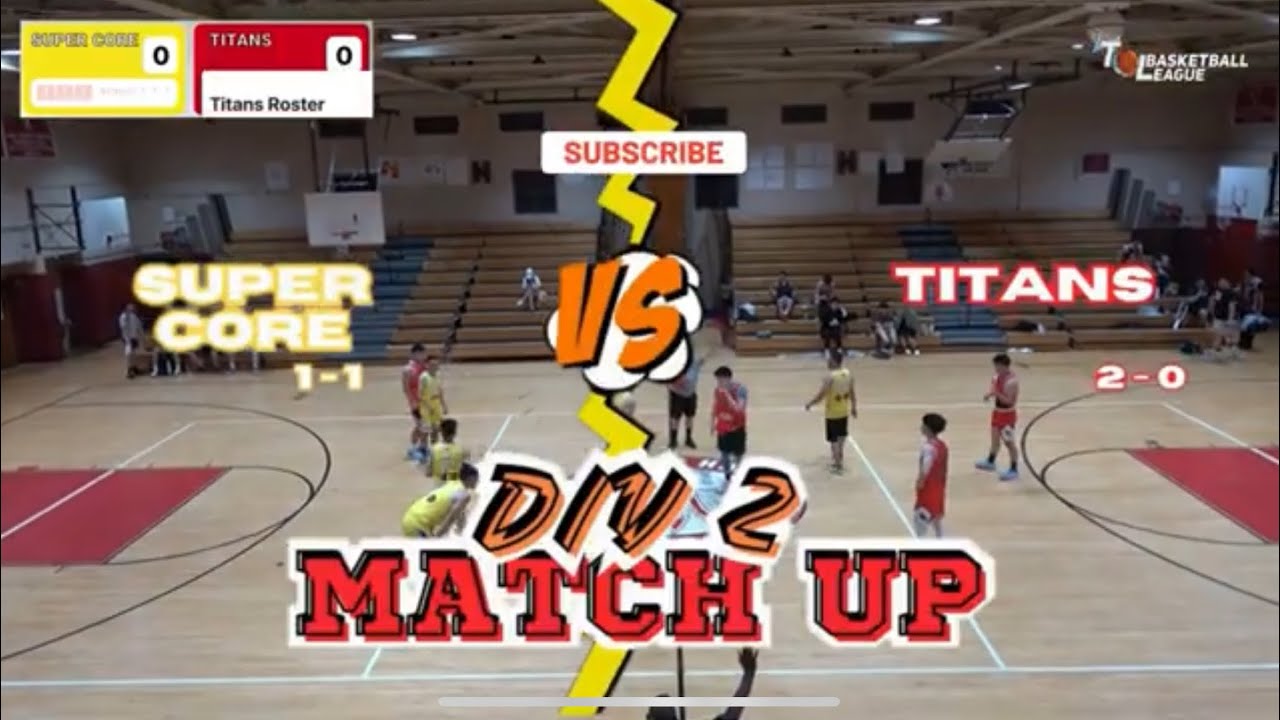 Super Core vs Titans | TimeOut Basketball League | Summer'24 - YouTube