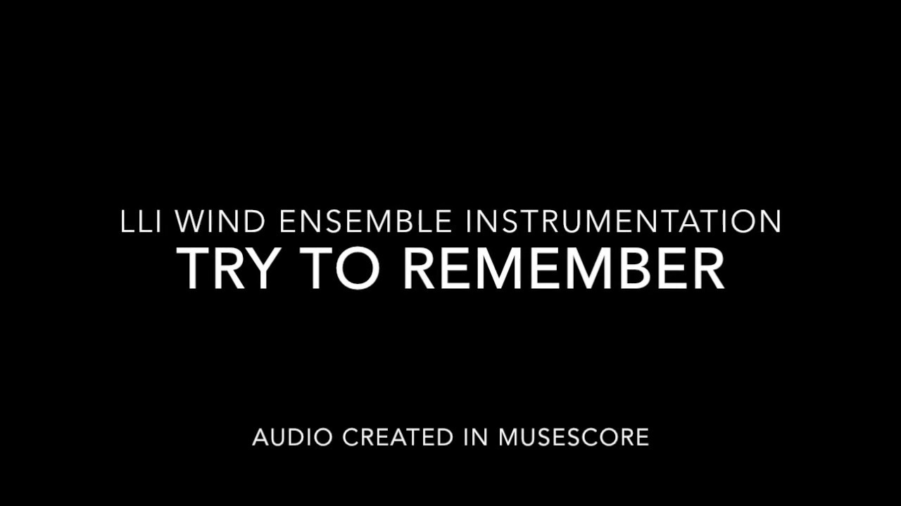 Try to Remember - YouTube