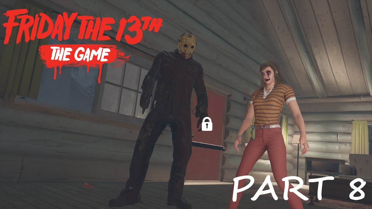Friday the 13th The Game - Jason Part 8 - Gameplay 3.0 - YouTube