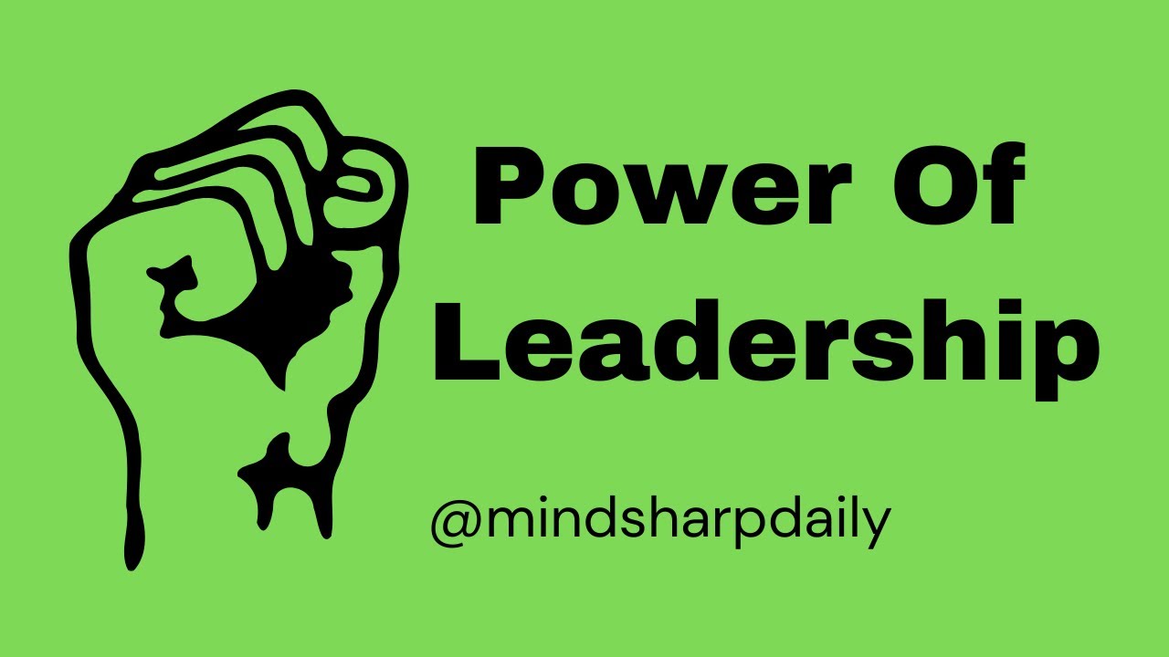Power Of Leadership | Lead With Heart, Command & Power | Confidence ...