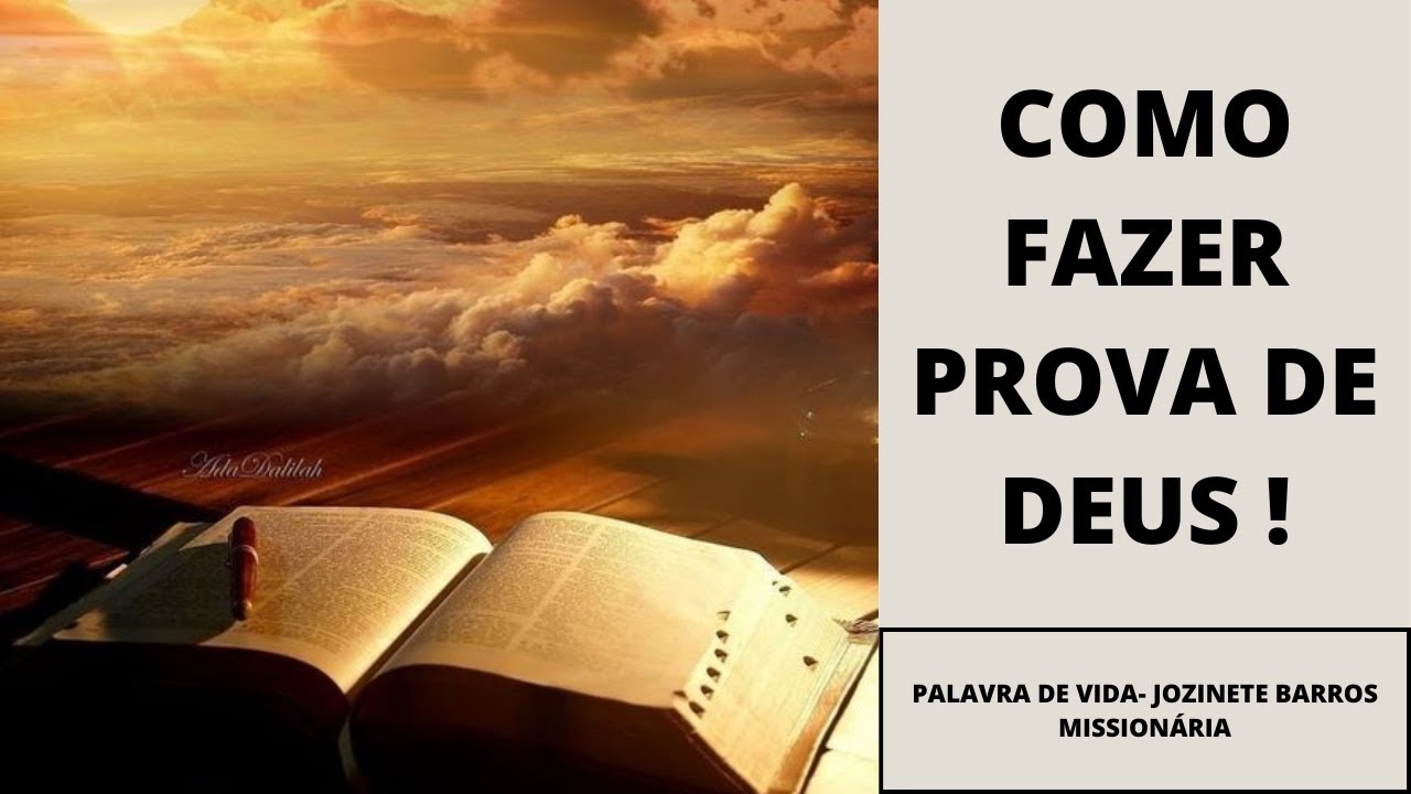 CONHEÇA O SEGREDO DE COMO FAZER PROVA DE DEUS! - YouTube