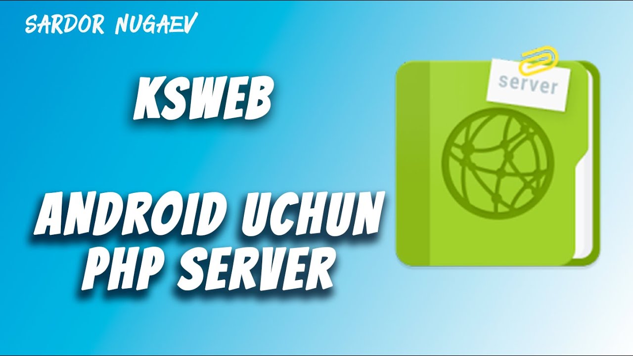 Ksweb Android Telefonlari Uchun Php Server Youtube
