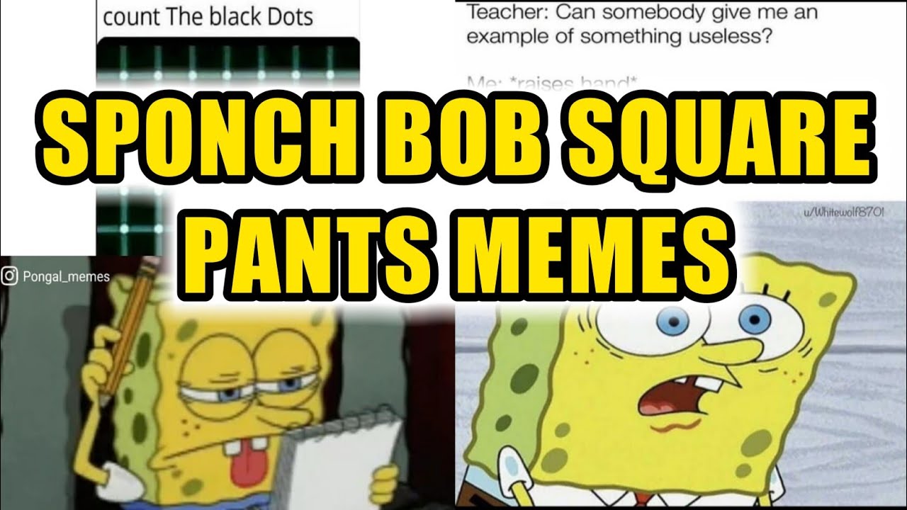 Sponch bob square pants Memes | Funny Memes on Sponch bob #bestmeme # ...