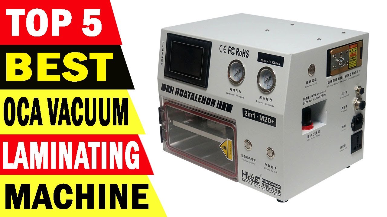 Top 5 Best OCA Vacuum Laminating Machine 2022 - YouTube
