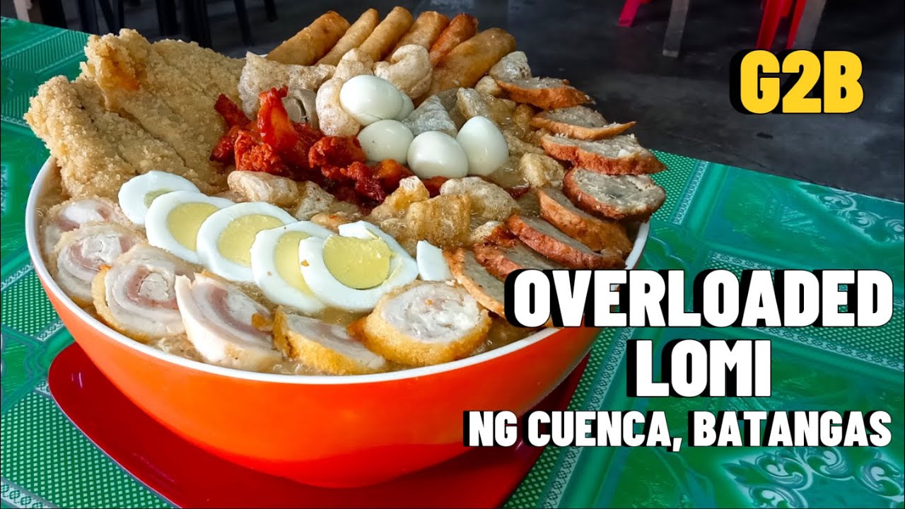 GIANT at OVERLOADED na Lomi sa Batangas! | G2B | Food Hug: The Fam Vlog - YouTube