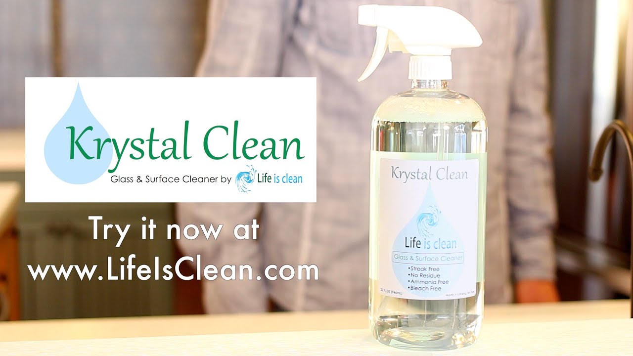 Introducing Krystal Clean Glass and Surface Cleaner by Life is Clean ...