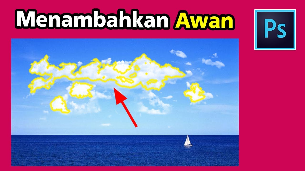 Cara gampang Menggabungkan awan (menambahkan awan) ~Tutorial Adobe ...