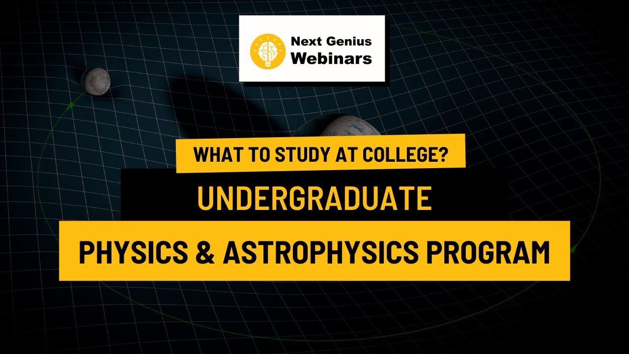 Undergraduate Physics and Astrophysics Program - YouTube