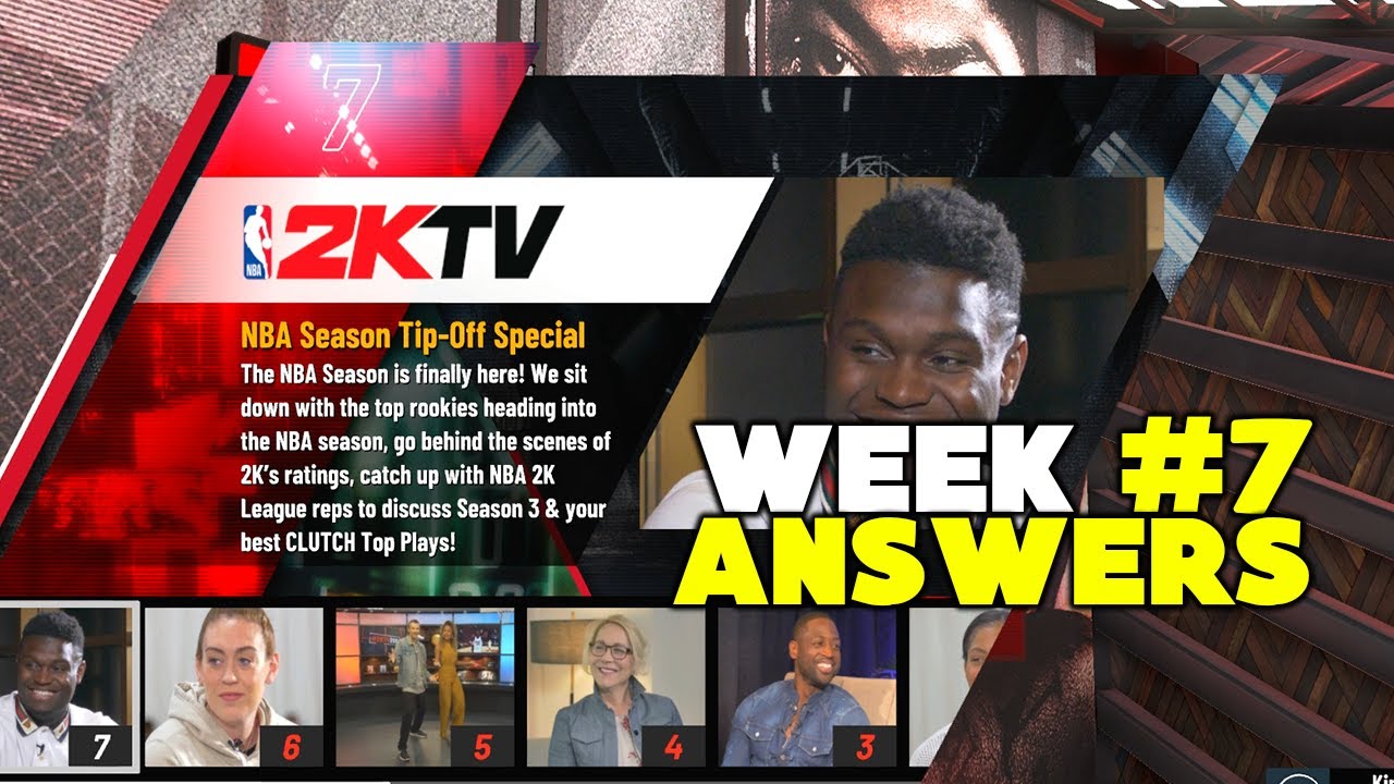 NBA 2K20 2KTV EPISODE #7 CORRECT ANSWERS WEEK #7 GET FREE VC ...
