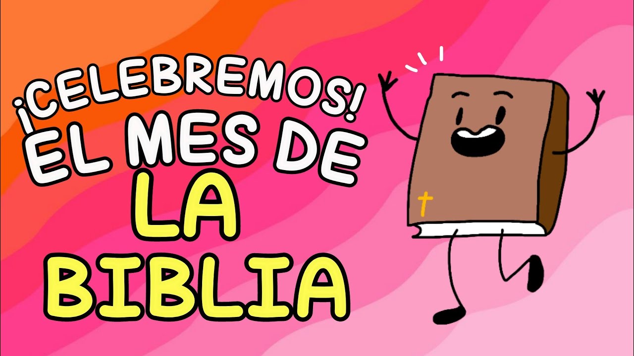 🎉¡CELEBREMOS EL MES DE LA BIBLIA | Temporada 2 | Edificaturas - YouTube