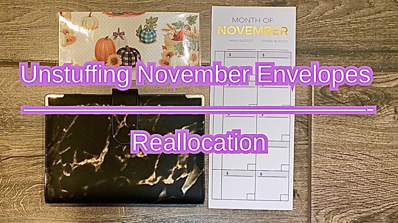November cash envelopes unstuffing | Reallocation - YouTube