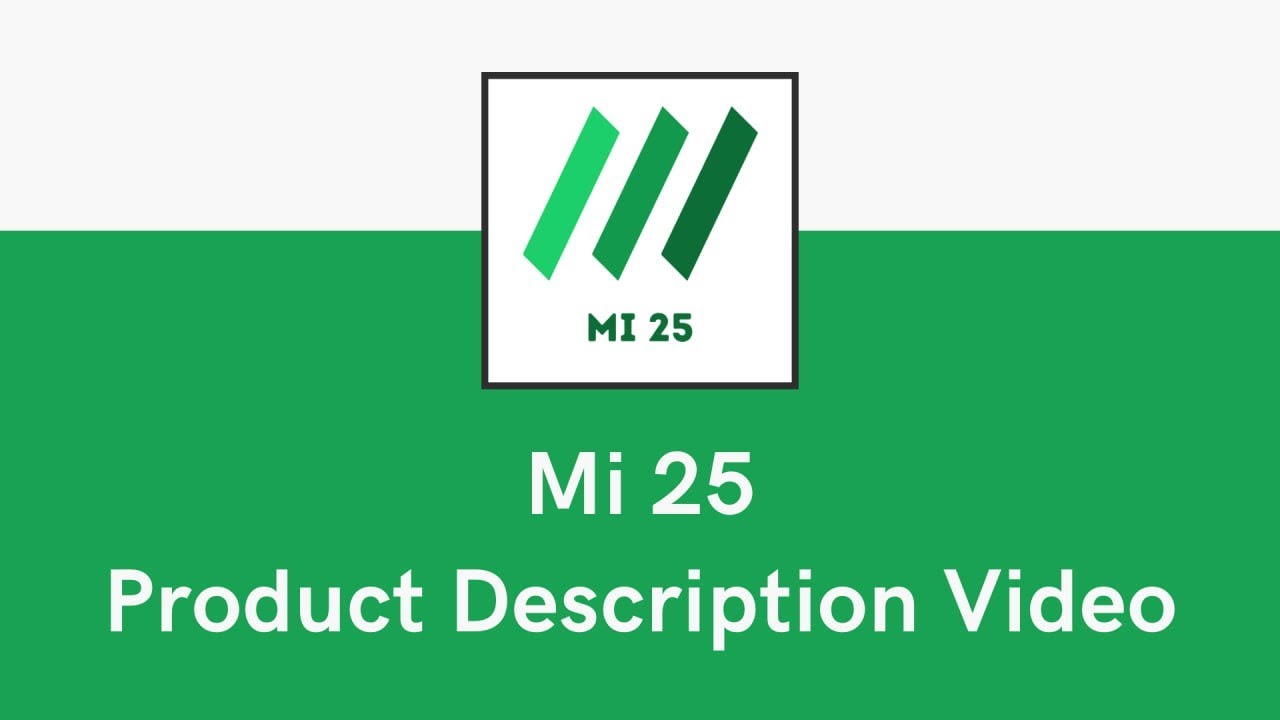 Mi 25 Introduction Video - YouTube