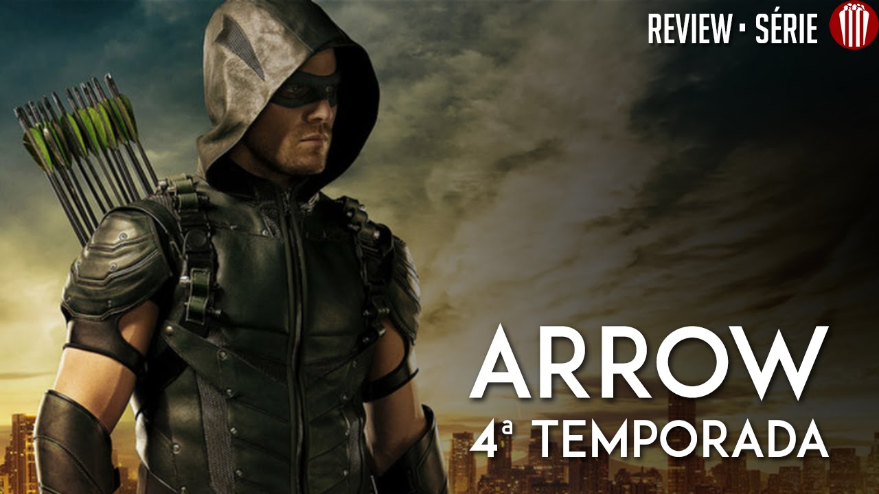 ARROW - 4ª TEMPORADA | Review - Série - YouTube