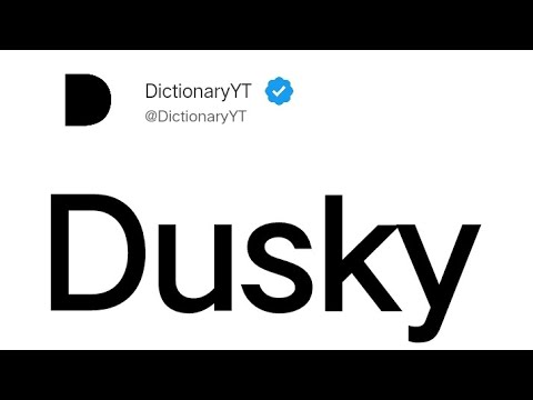 Dusky Meaning in English - YouTube