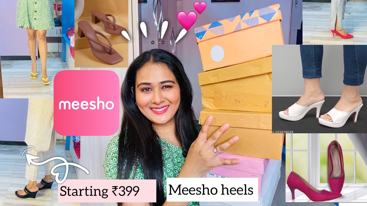 Trendy *MEESHO FOOTWEAR* haul | Heels haul | starting ₹399 | party ...