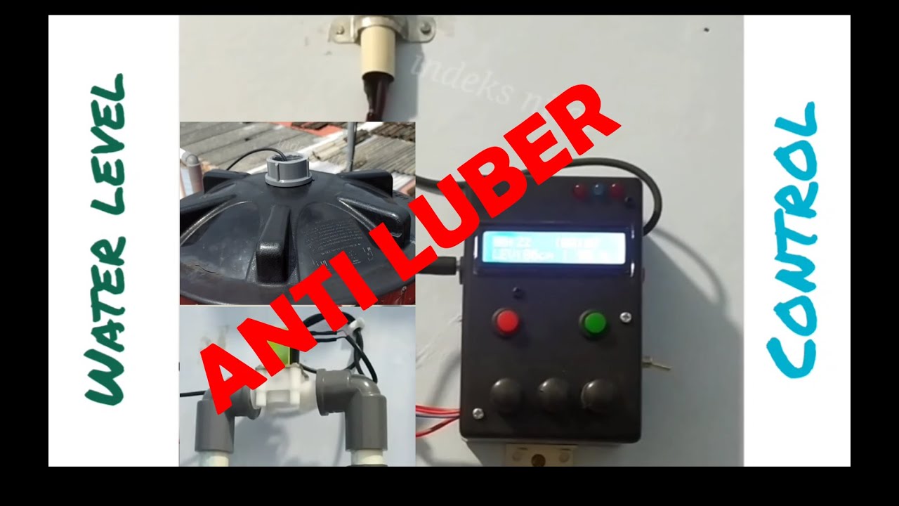 Sensor Otomatis Pengganti Pelampung Pada Toren Air - YouTube