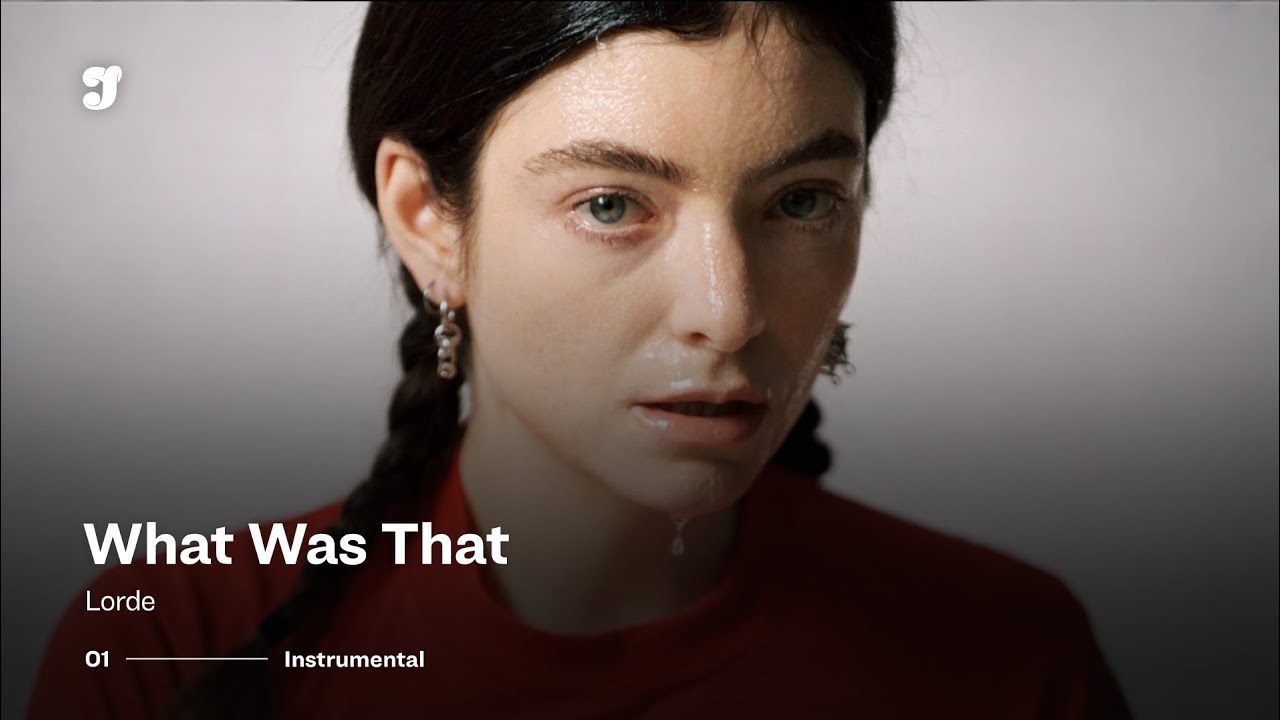 Lorde – What Was That | Instrumental - YouTube