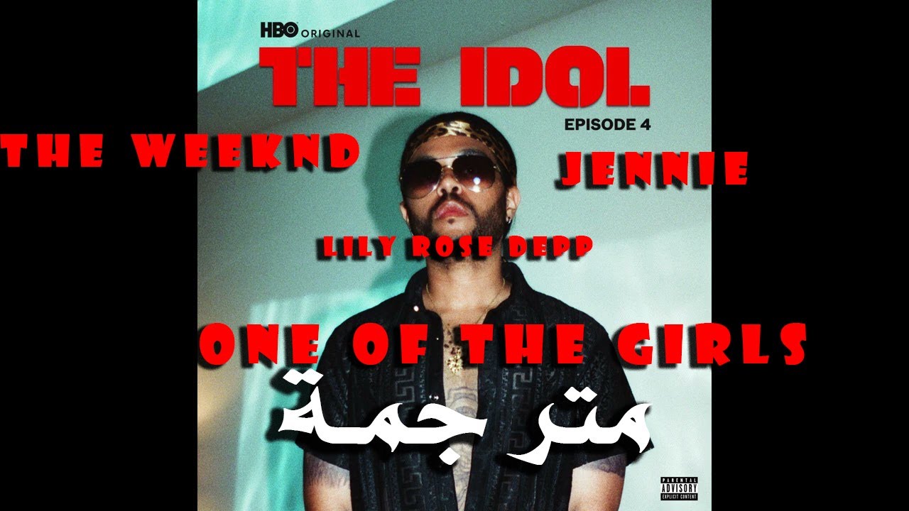 The Weeknd & JENNIE & Lily Rose Depp - One Of The Girls - YouTube