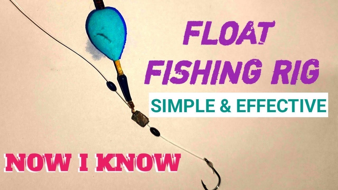 The PERFECT setup for float fishing rig | FLOAT FISHING SETUP ...