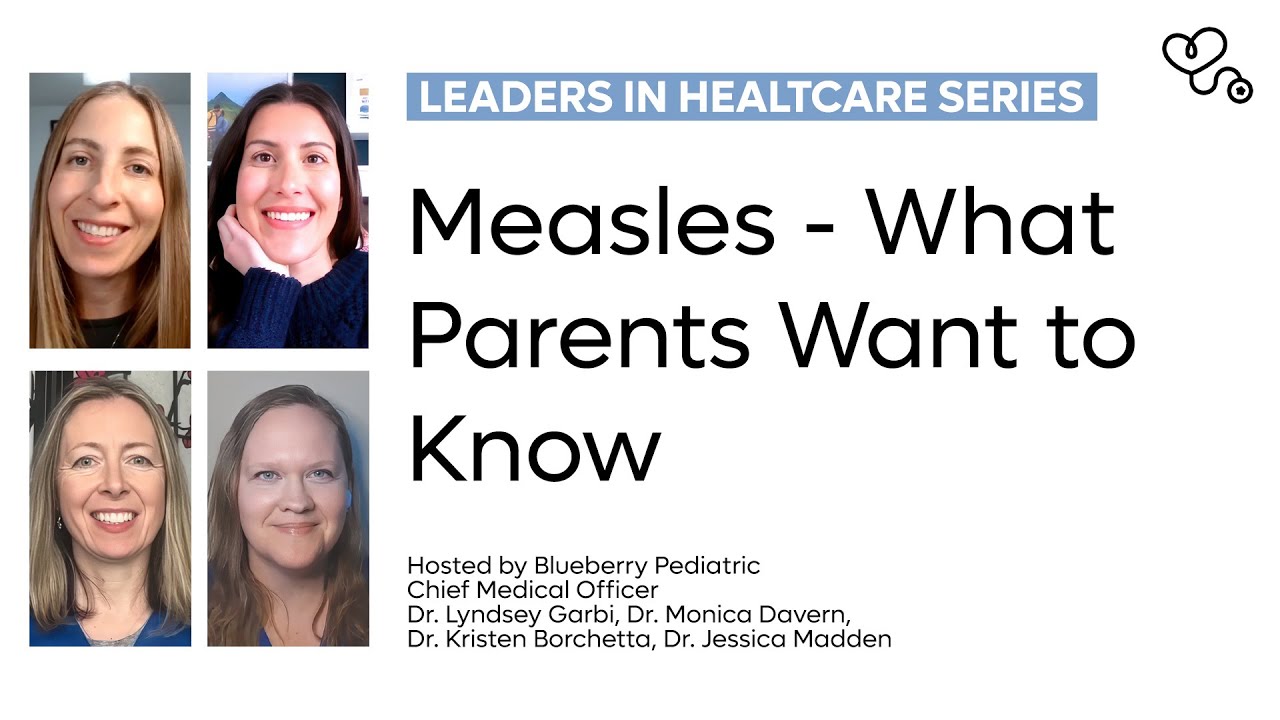 Measles on the Rise: What Parents and Providers Need to Know ...
