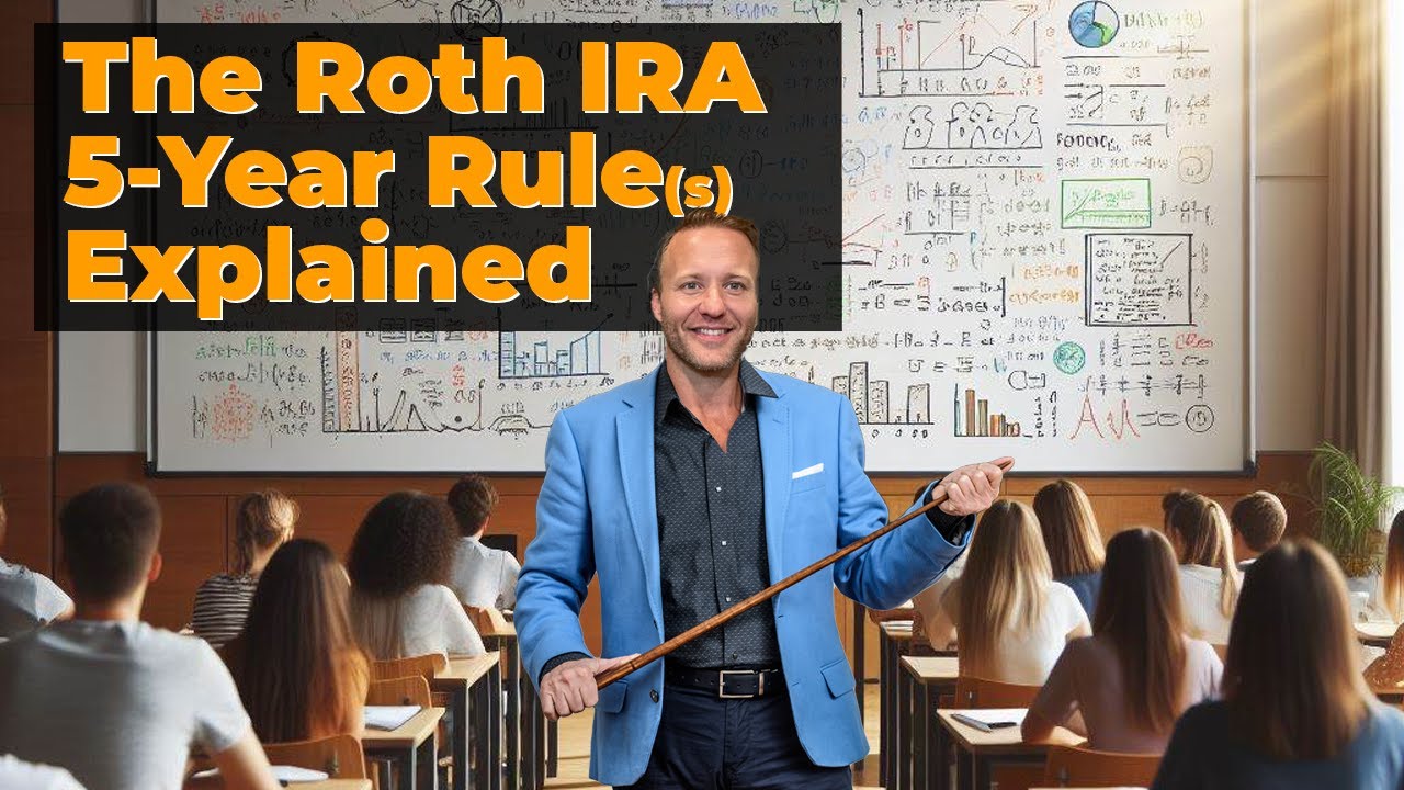 The Roth IRA 5-Year Rule(s) Explained - YouTube