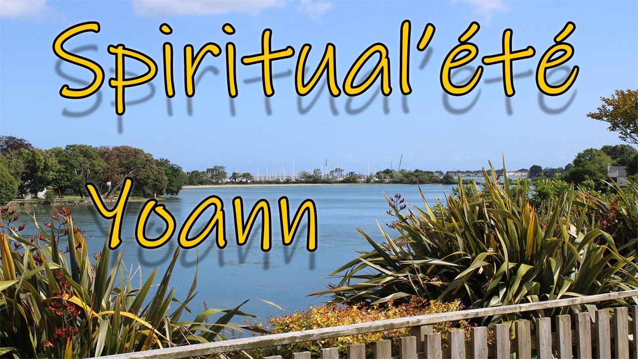 15 - Spiritual'été Yoann (Medium vers la lumière) - YouTube