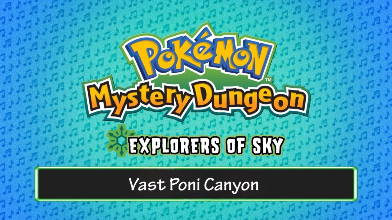 Vast Poni Canyon (Pokémon Sun & Moon) - [Pokémon Mystery Dungeon ...