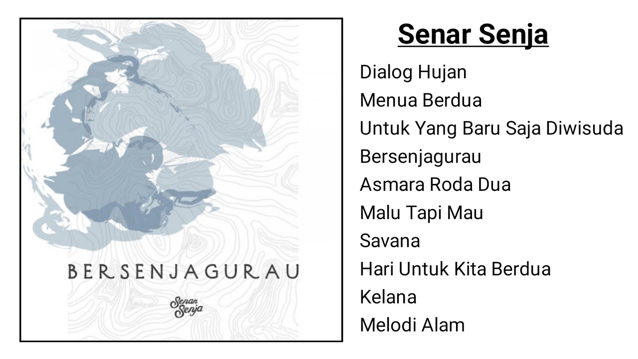 Senar Senja Full Album | Dialog Hujan - YouTube