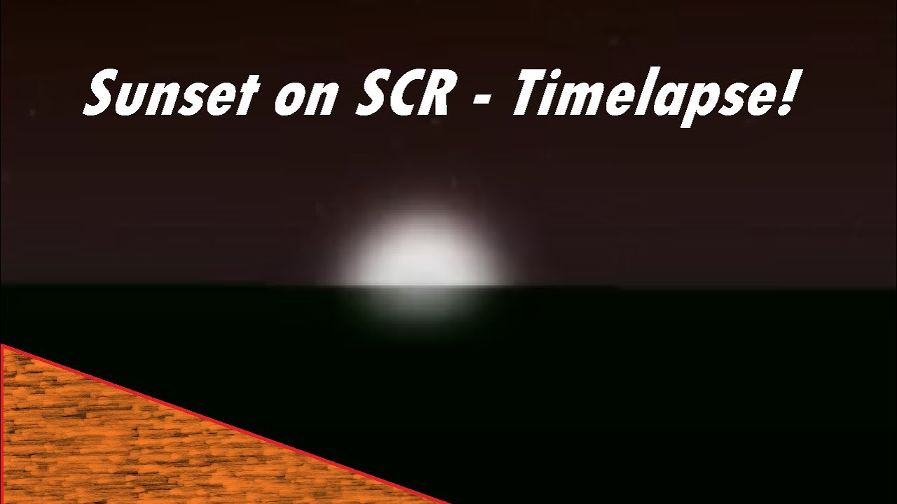 Timelapse SCR - Sunset! - YouTube