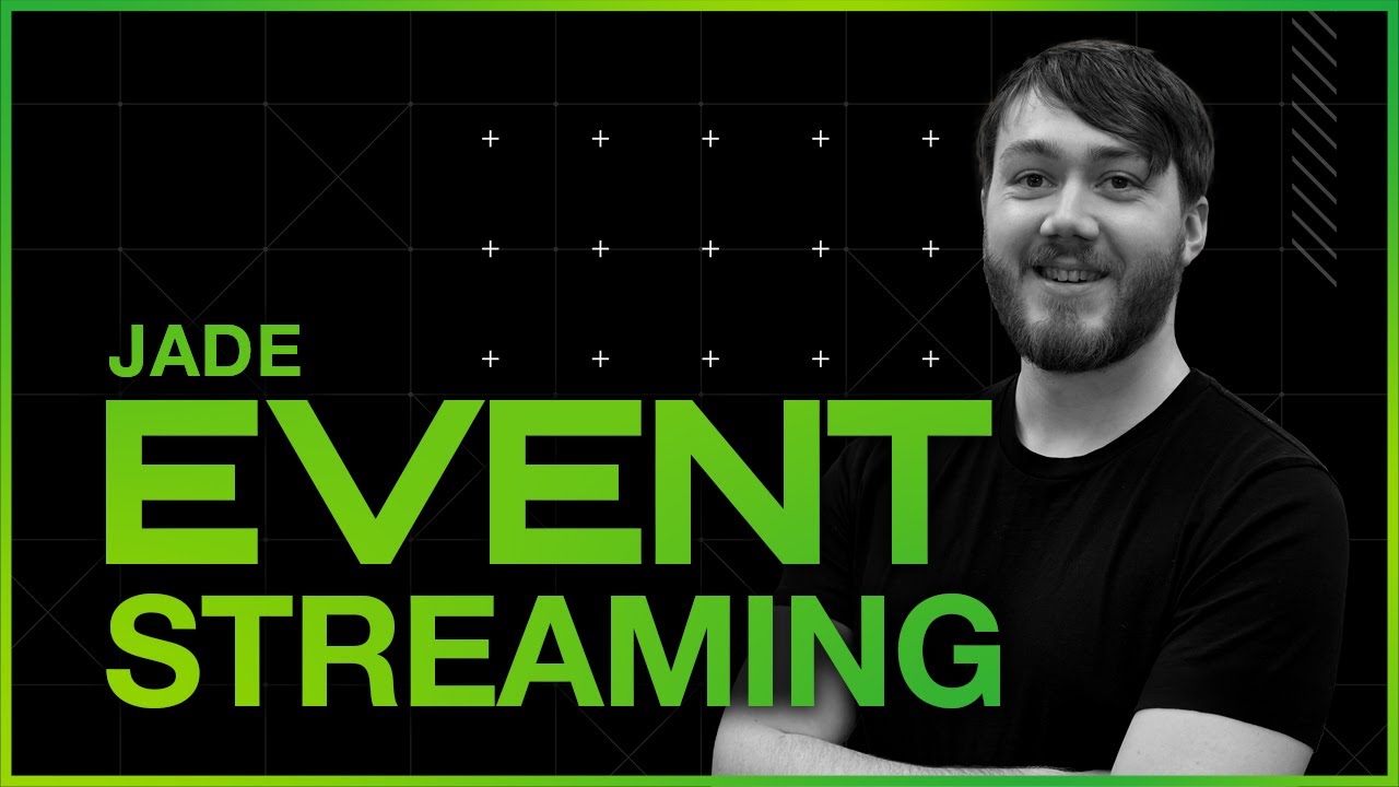 Event Streaming in Jade: Architecture, Setup, and Demo with Charlie Fry ...
