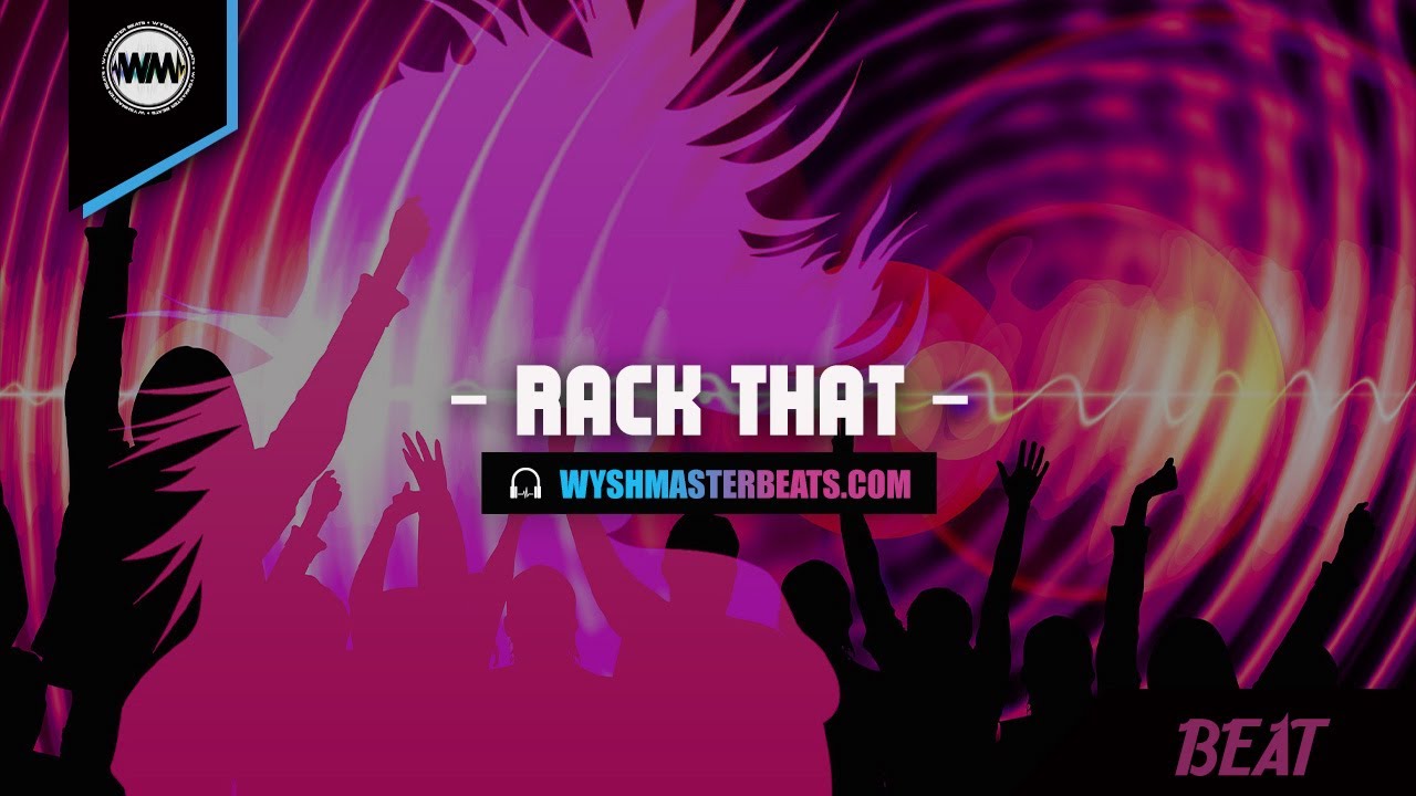 [FREE] Club Banger x Tyga Type Beat "Rack That" | Free Rap Instrumental ...