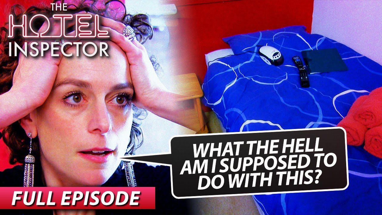 The Most Challenging Hotel So Far | The Hotel Inspector | Full Episode ...