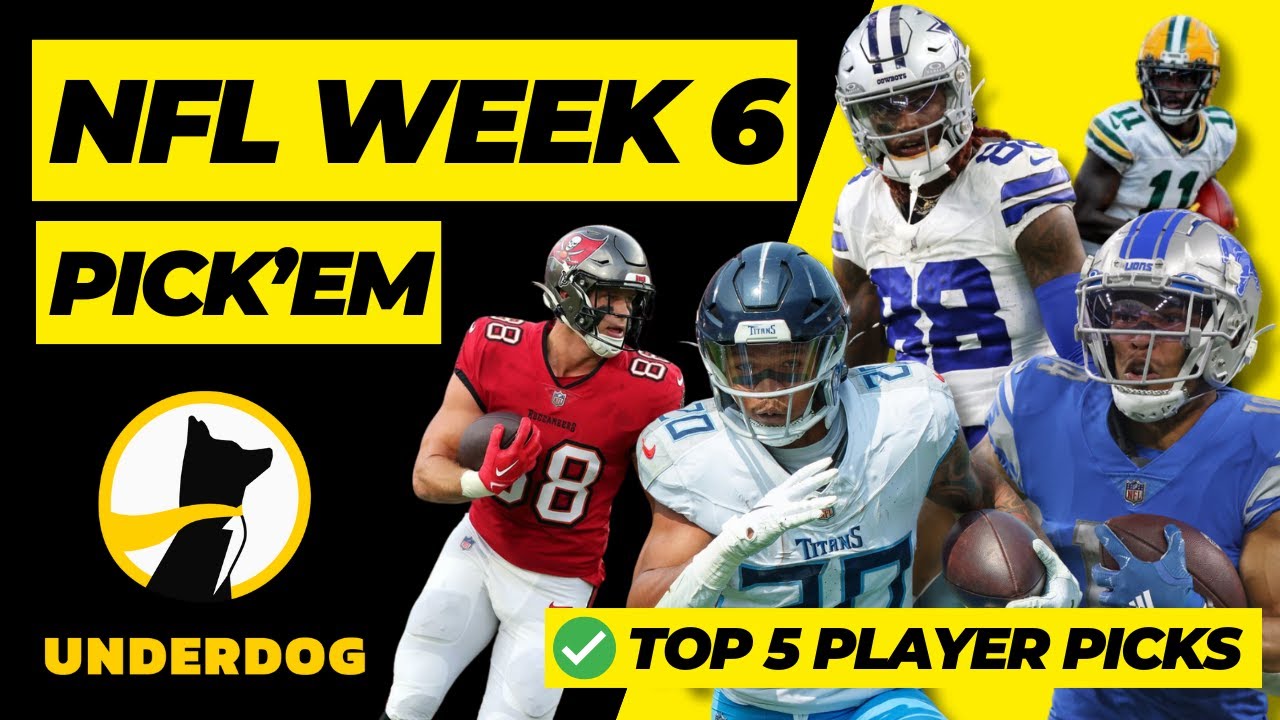NFL Week 6 Best Player Picks on Underdog | NFL Week 6 Pick'em Entry on ...