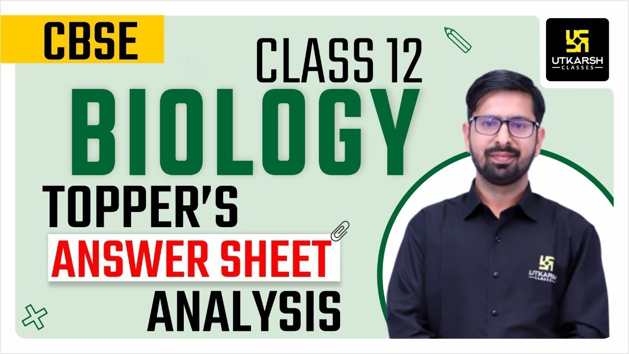 CBSE Class 12 - Biology | Topper's Answer Sheet Analysis | Surendra ...
