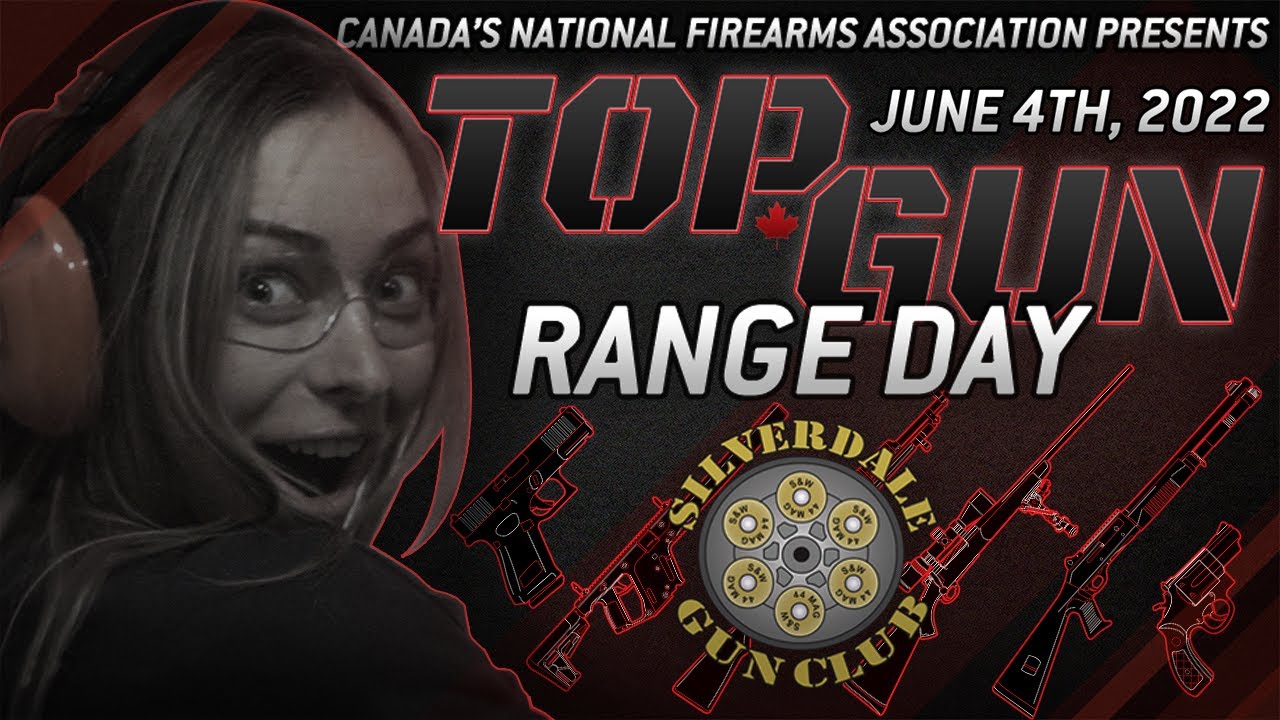 Top Gun - Range Day June 4th, 2022 - National Firearms Association