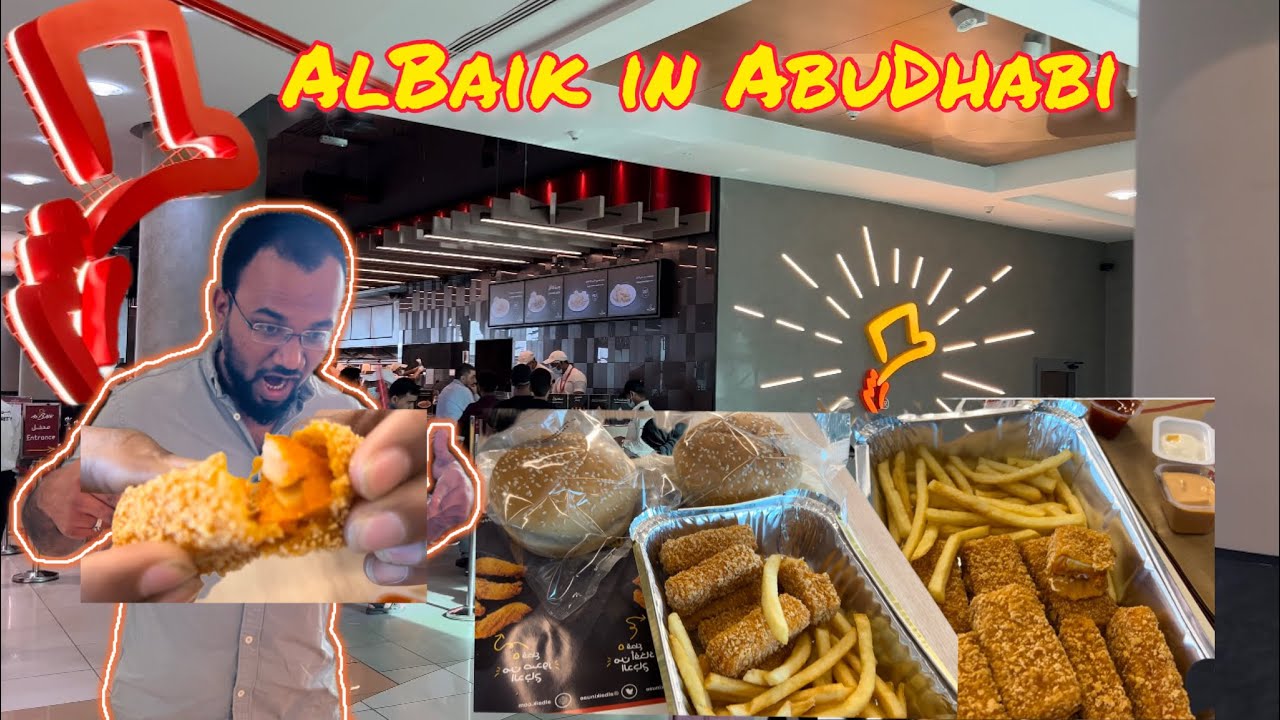 Al Baik Abu Dhabi Wahda mall | Al Baik opens first branch in Abu Dhabi ...